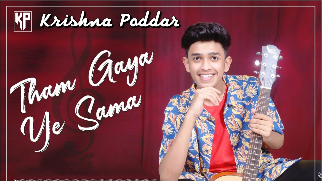 Tham Gaya Ye Sama | Official Video | Krishna Poddar #music #musicvideo ...