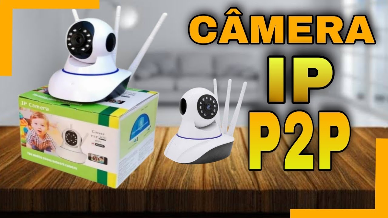 Câmera IP P2P wi-fi, VALE A PENA COMPRAR - YouTube