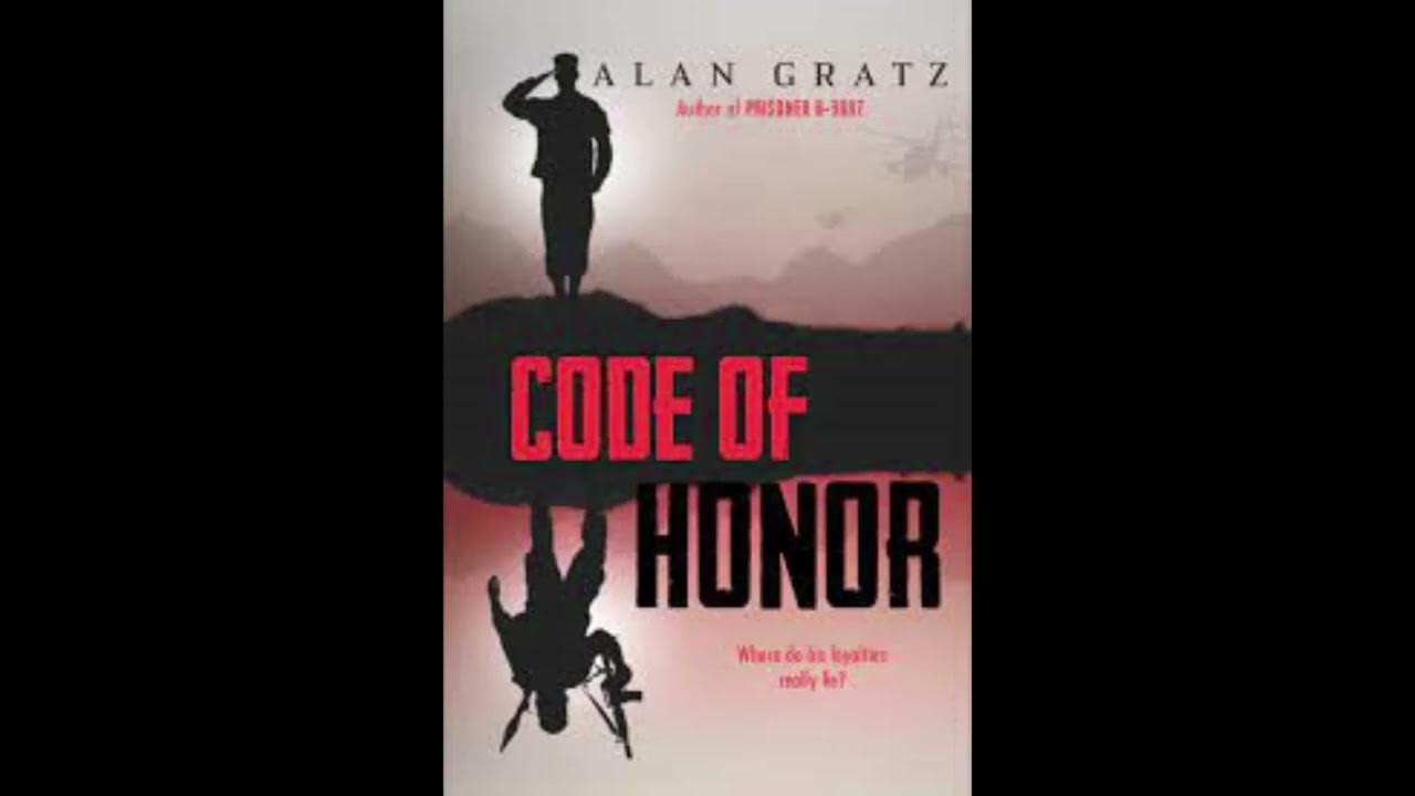Code of Honor by A. Gratz (read aloud) Part 1 - YouTube