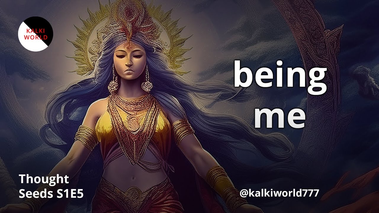 How does one be? #Kalki_World #Kalki_Archives #Thought_Seeds_S1E5 - YouTube