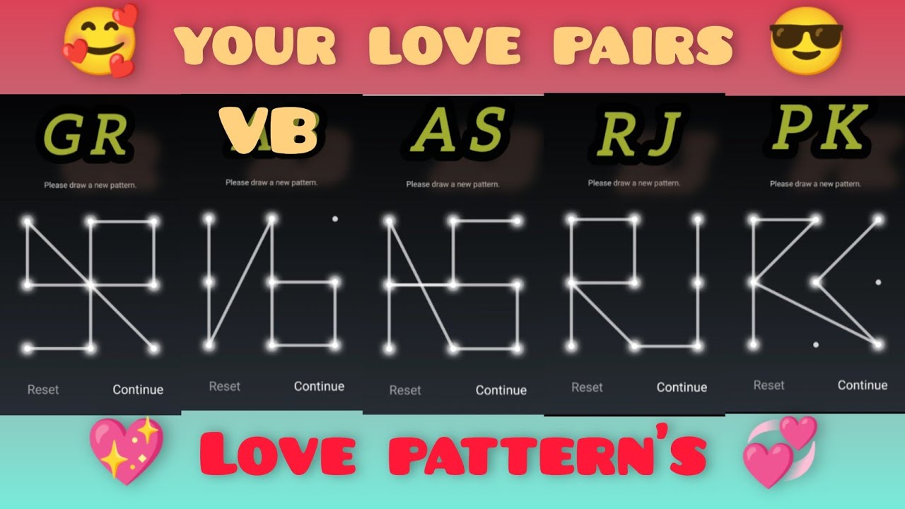 Pattern of PK, AS, GR, VB, RJ Love ️ ️ ️...#lockscreen #pattern #lock # ...