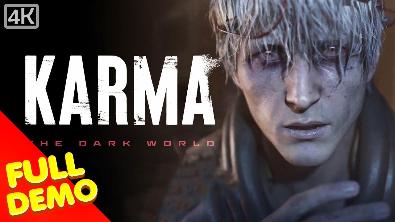 KARMA THE DARK WORLD Gameplay Walkthrough FULL GAME (4K Ultra HD) - No ...