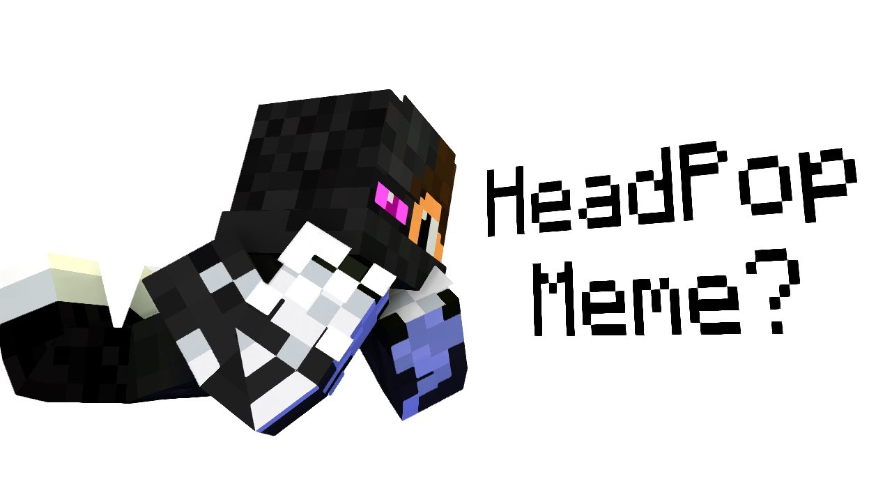 HeadPop Meme | Minecraft Animation | Template - YouTube