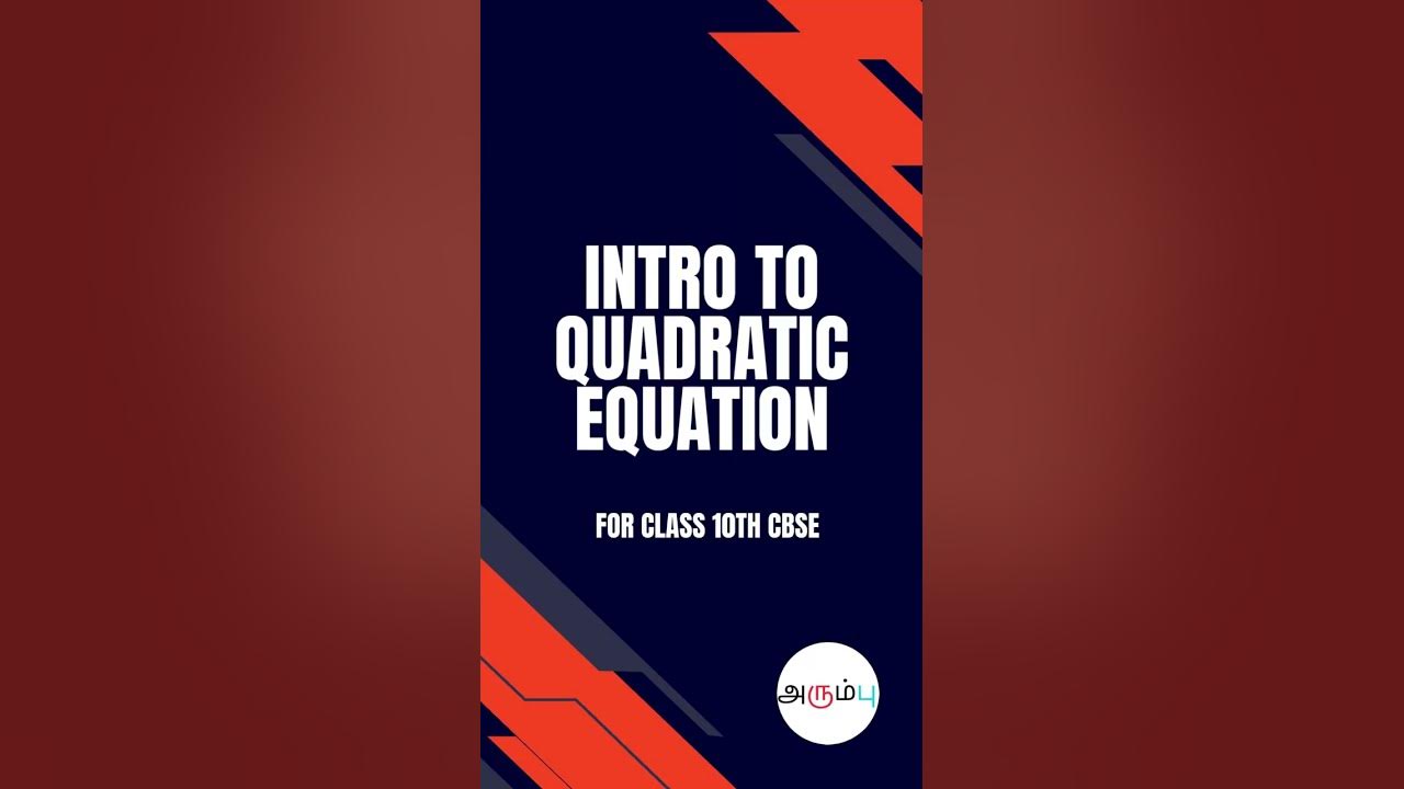Mastering the Basics! #Intro to Quadratic equation | For class 10th # ...