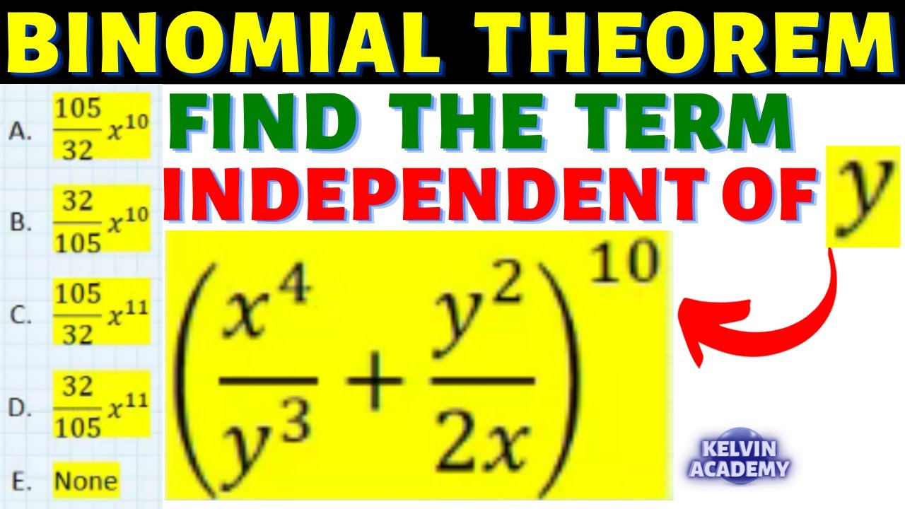 FIND THE TERM INDEPENDENT OF y IN THE BINOMIAL EXPANSION - YouTube