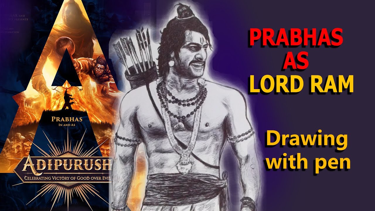 ADIPURUSH PRABHAS AS RAMA | PEN DRAWING - YouTube