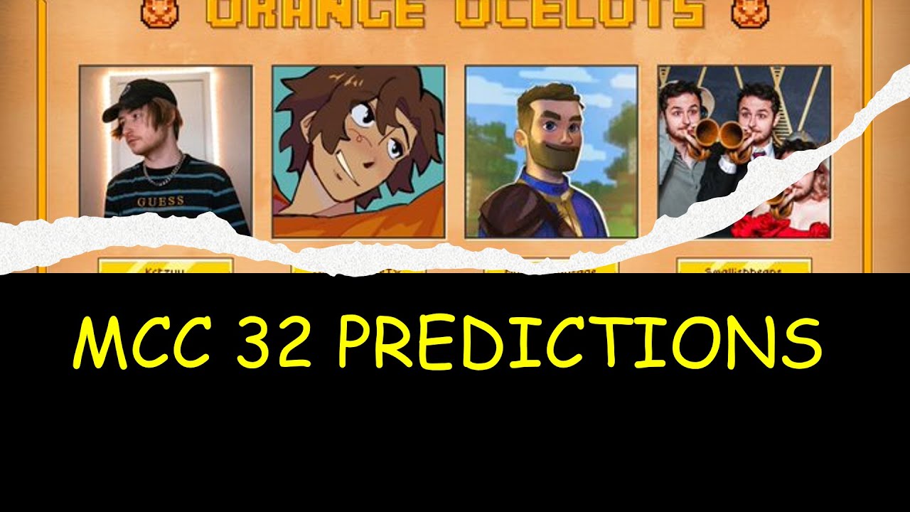 Early MCC 32 Predictions!!!!!!!!!! - YouTube