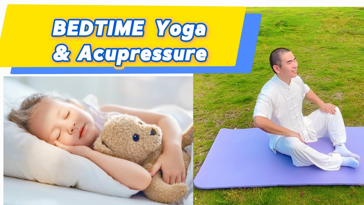 Improve Your Sleep with BEDTIME Yoga and Acupressure Tonight? - YouTube