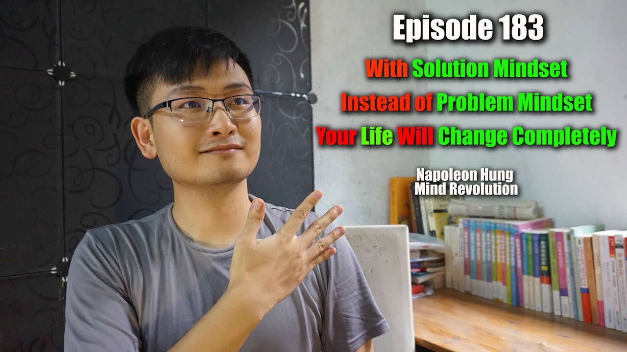 NHMR EP 183 With Solution Mindset Instead of Problem Mindset! Your Life Will Change Completely ...