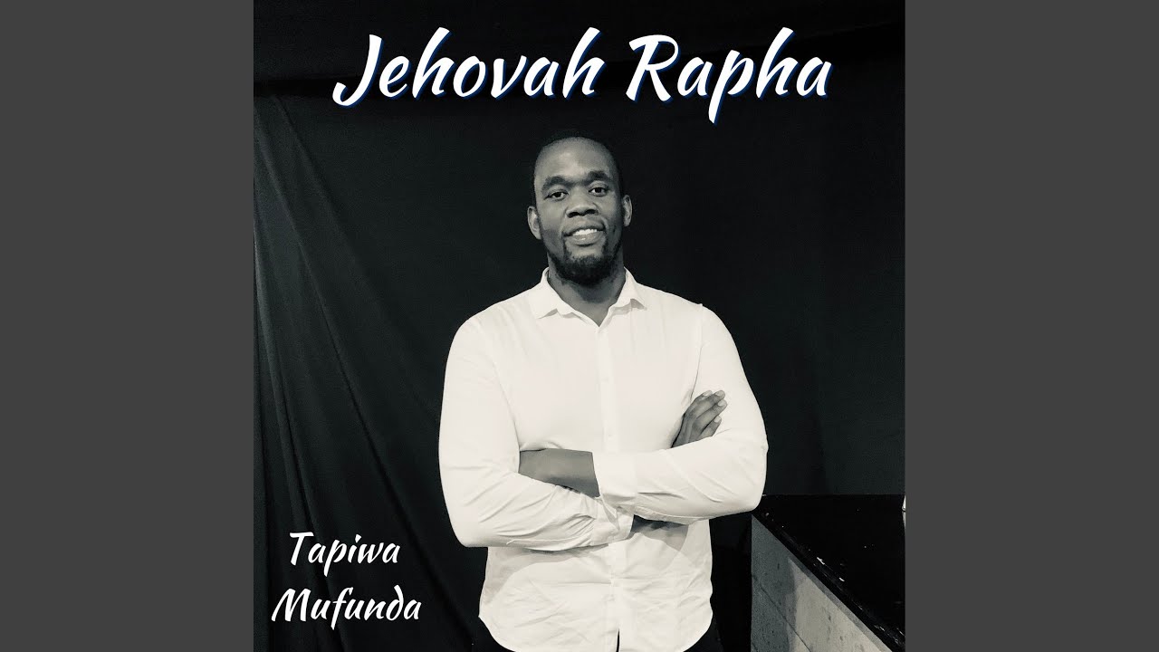 Jehovah Rapha - YouTube