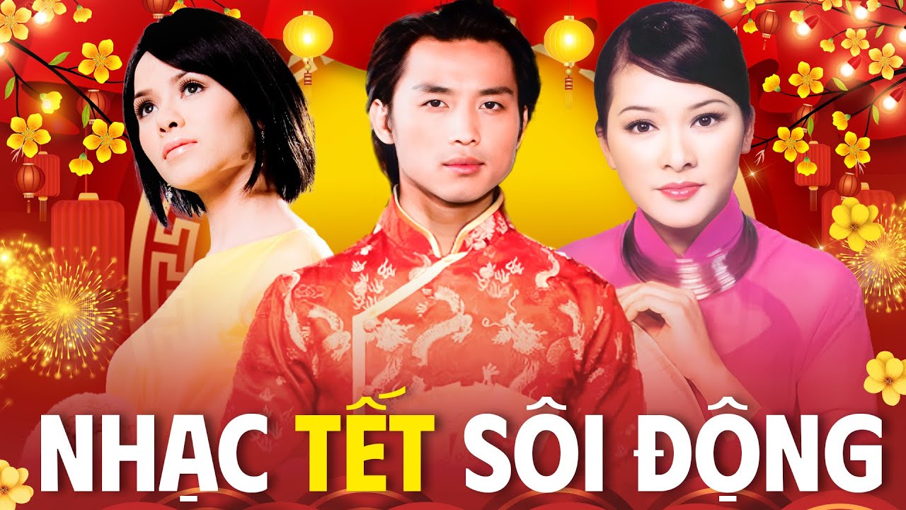 LK Nhạc Tết Hải Ngoại Sôi Động - Liên Khúc Xuân Trữ Tình Đan Nguyên Và ...