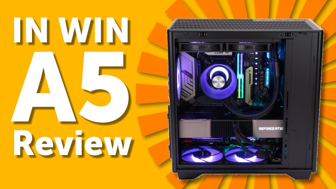 IN WIN A5 Review, o carcasa incredibila! #INWIN #INWINA5 - YouTube