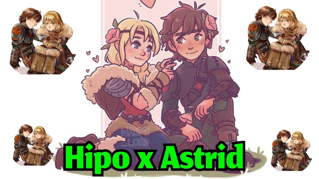 Hipo x Astrid DreamWorks - YouTube