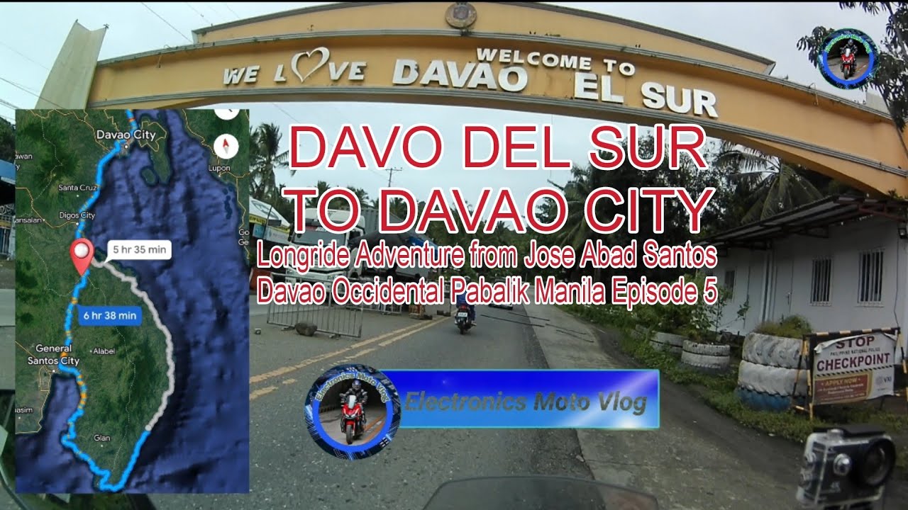 ROADTRIP DAVAO TO MANILA, EPISODE 5, SA PART PALANG NG DAVAO DEL SUR ...