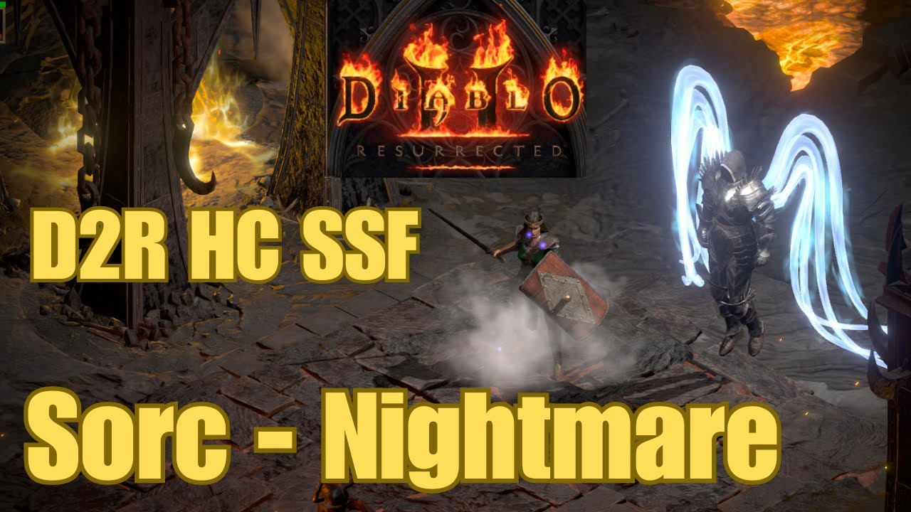 Sorc D2R HC 1 to Hell - Part 2 Nightmare Mode - YouTube