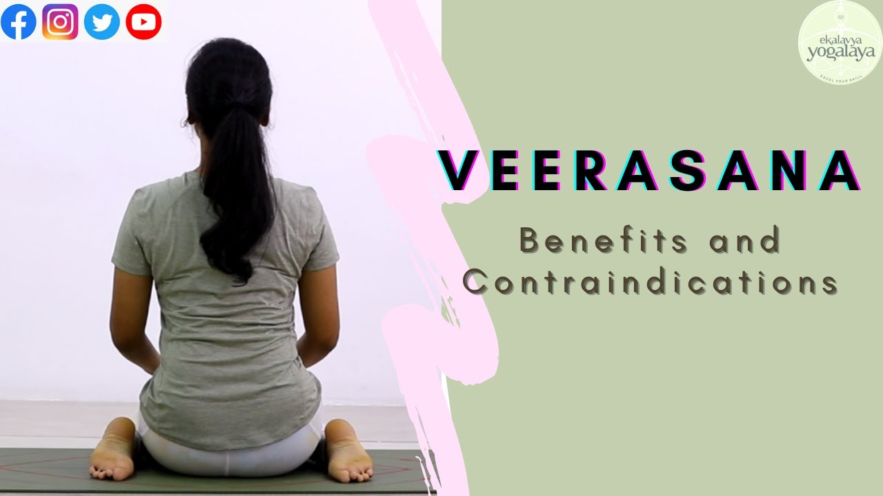Veerasana (वीरासन ) Benefits & Contraindications - YouTube