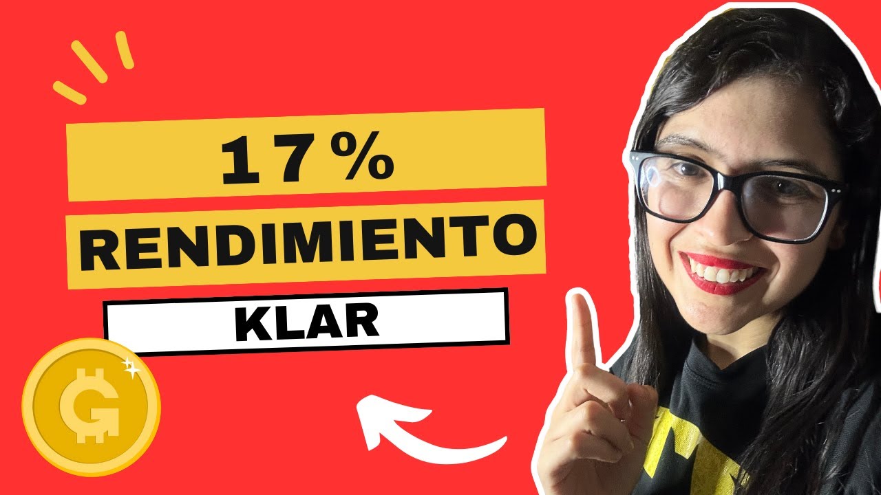Aprende a CRECER tu dinero de la mejor manera con Klar Plus - YouTube
