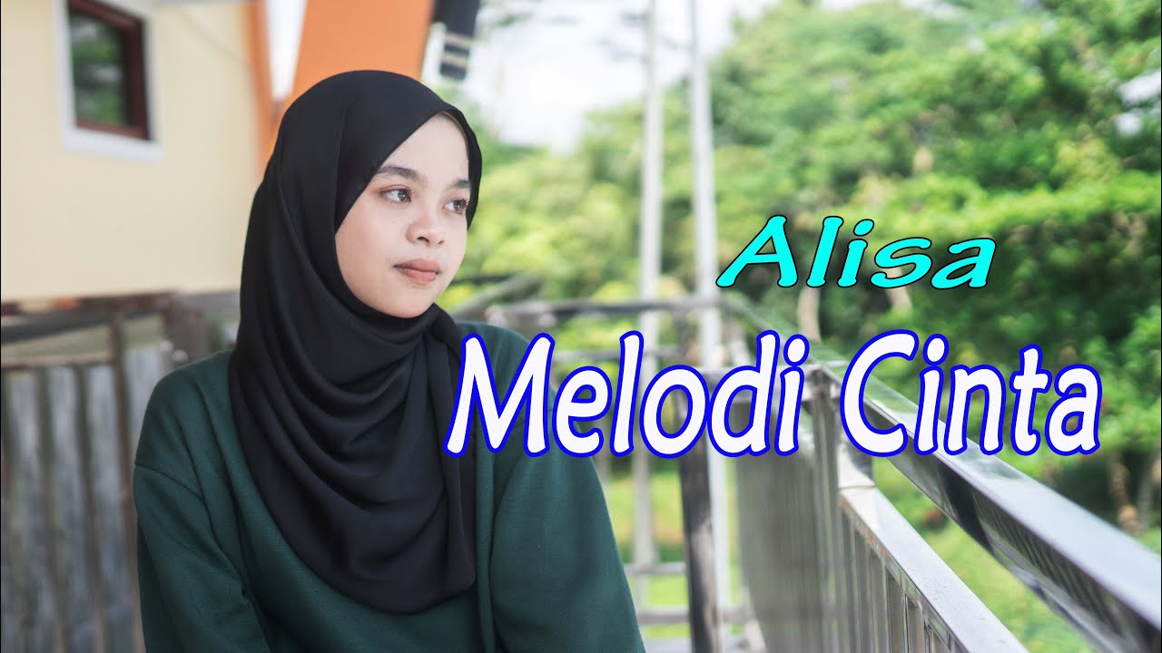 Melodi Cinta - Alisa (Cover Dangdut) - YouTube
