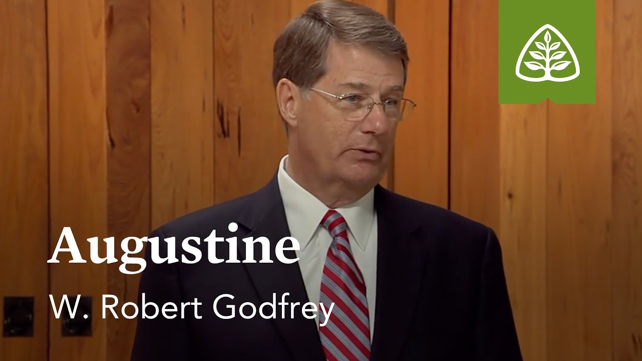 Augustine: A Survey of Church History with W. Robert Godfrey - YouTube