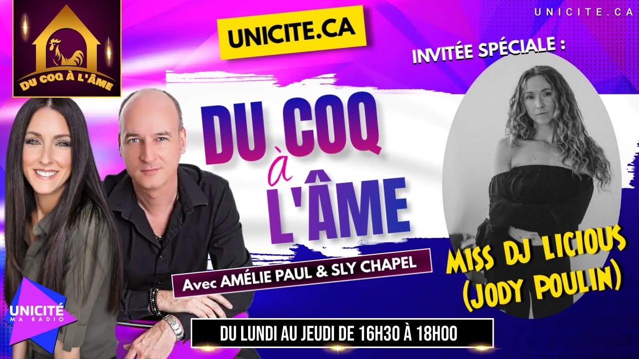 DU COQ À L'ÂME avec Miss DJ LICIOUS alias Jody Poulin (mercredi 9 ...
