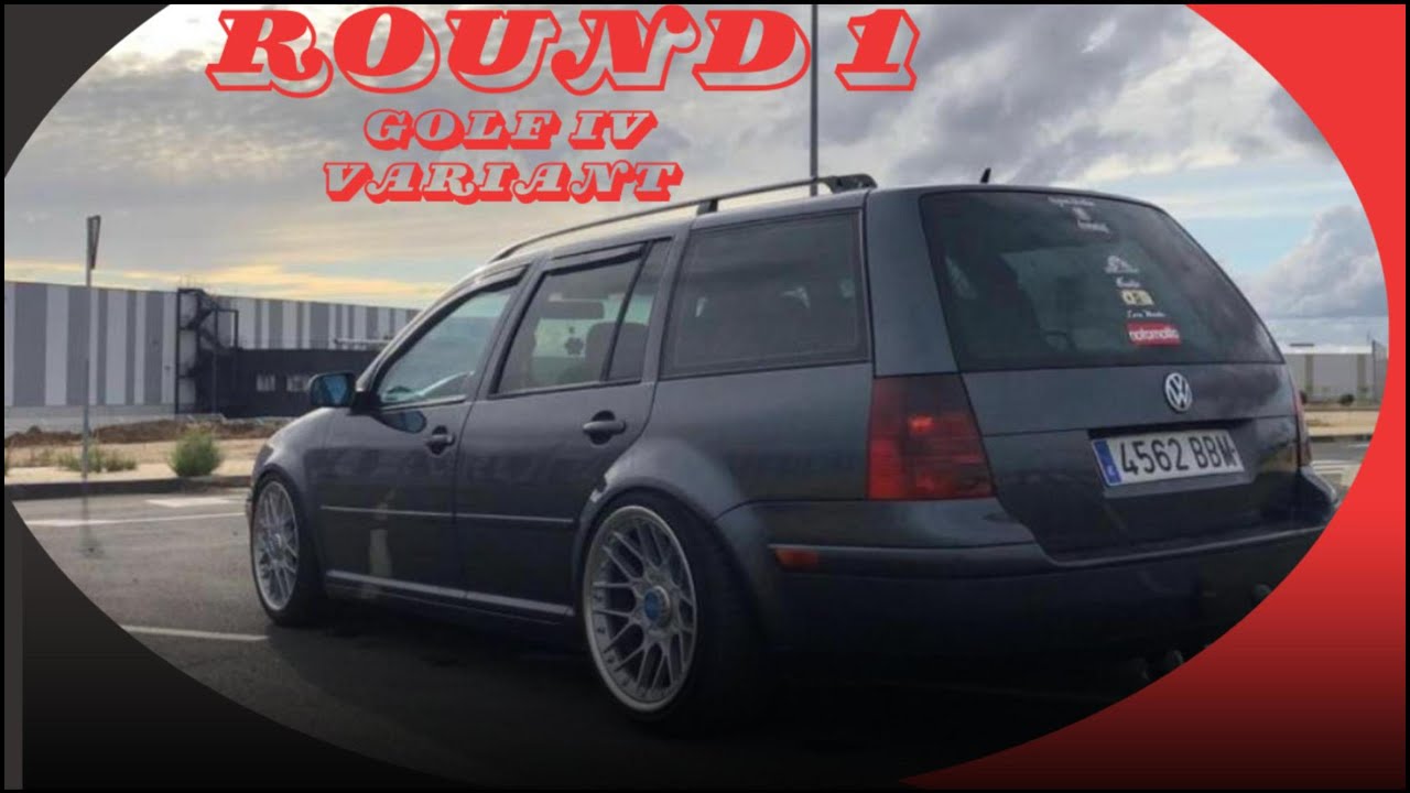 ROUND 1 - GOLF MK4 VARIANT (Arreglo tras accidente) - YouTube