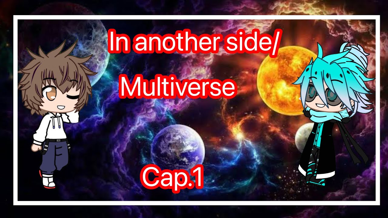 En otro lado/multiverso/cap.1 - YouTube