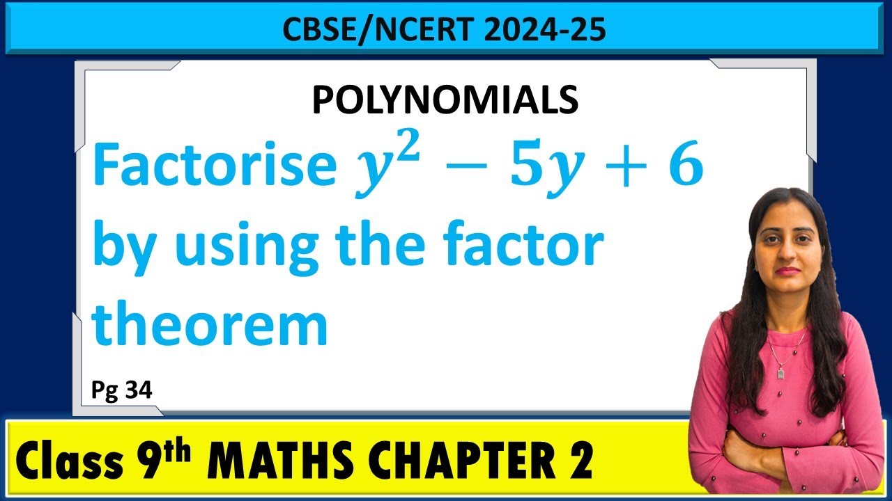 Factorise Y2 5y 6 By Using The Factor Theorem Class 9 Maths Chapter 2