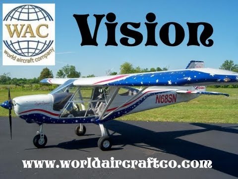 World Aircraft Company's Vision light sport aircraft. - YouTube