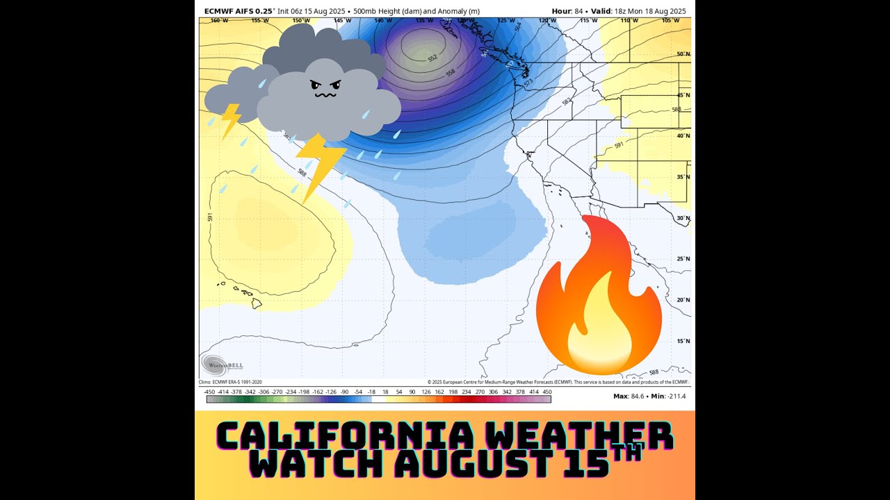 California Weather August 15th Update! - YouTube