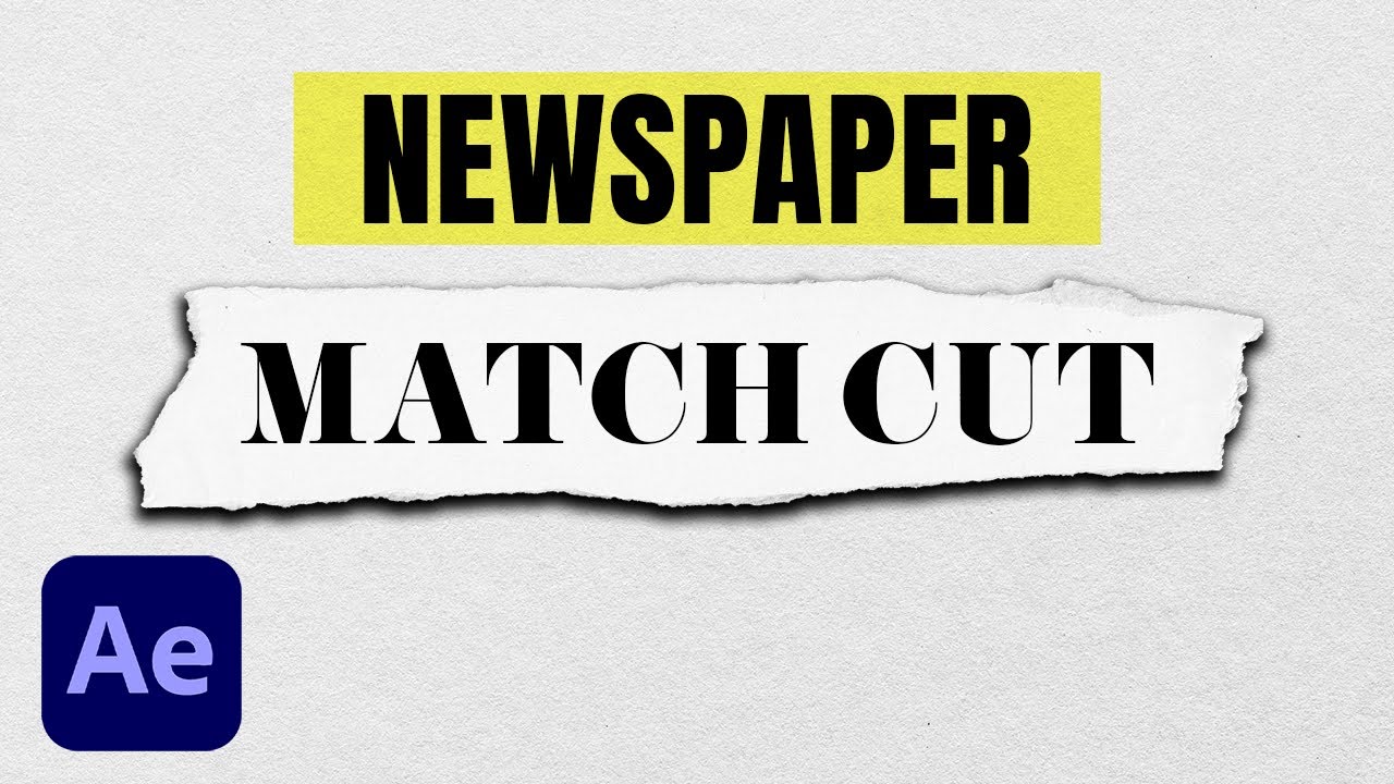 Match Cut Newspaper Animation - After Effects Tutorial - YouTube