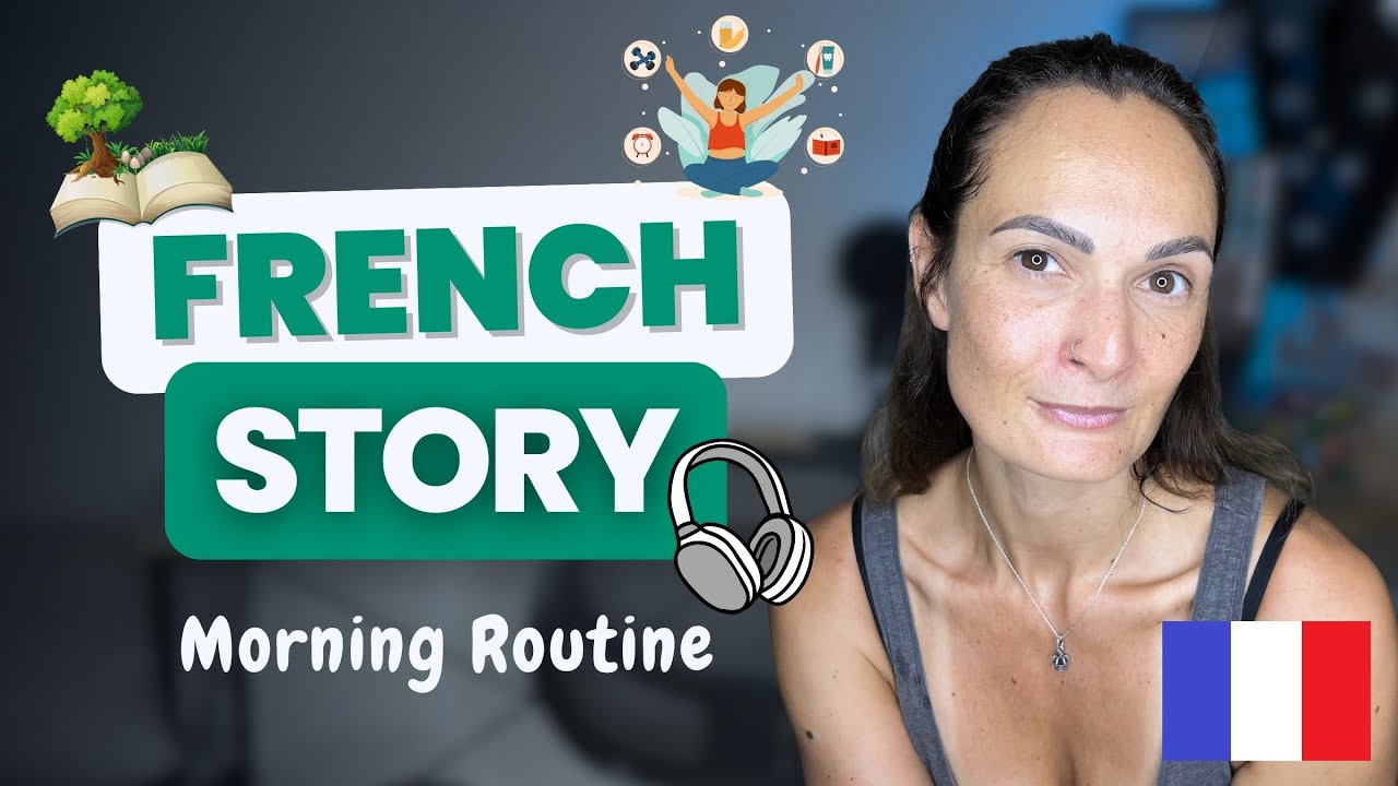 🇫🇷 Morning Routine ⏰ | French Listening Practice For Beginners - YouTube