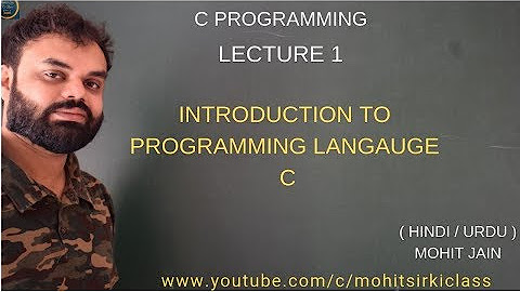 C Programming Complete Lectures in hindi by mohit jain - YouTube