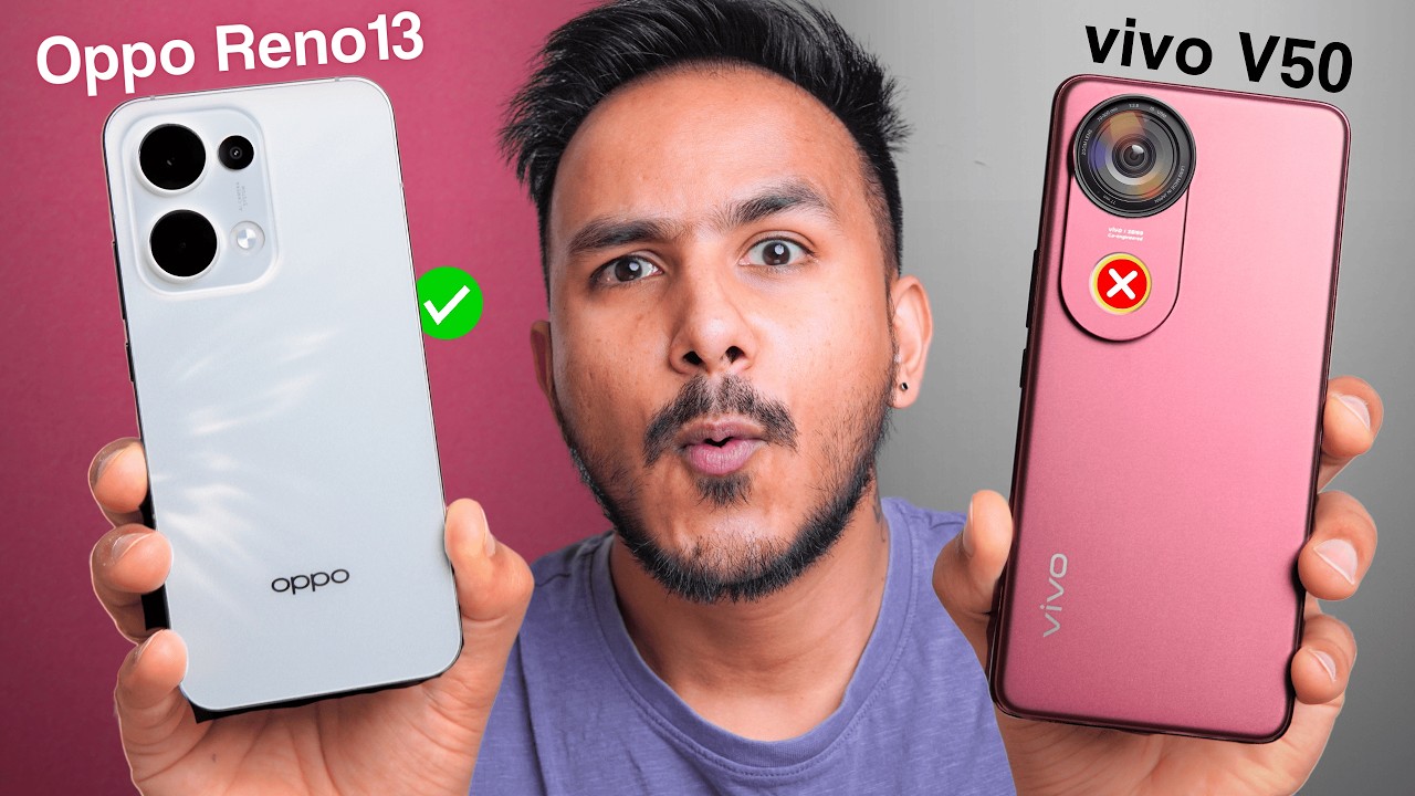 Oppo Reno13 vs vivo v50 - The ULTIMATE Phone Under ₹35,000 ! - YouTube