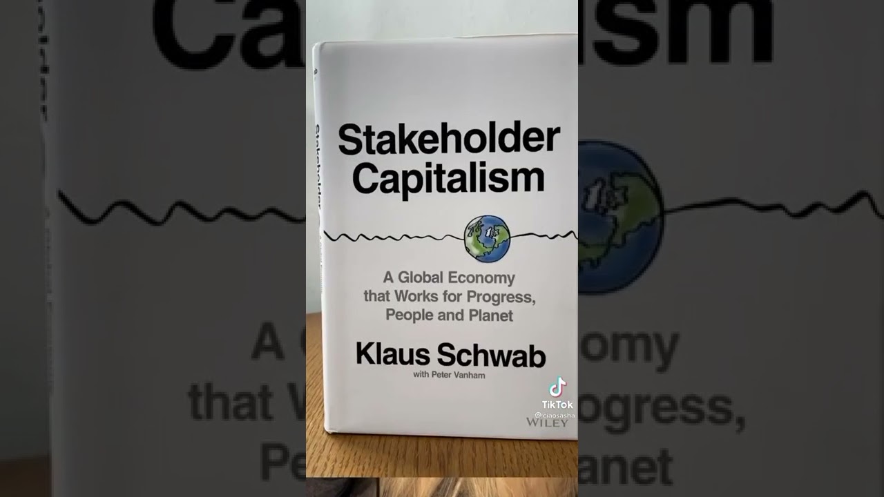 👺 Stakeholder Capitalism "Klaus Martin Schwab" WEF's chairman - YouTube