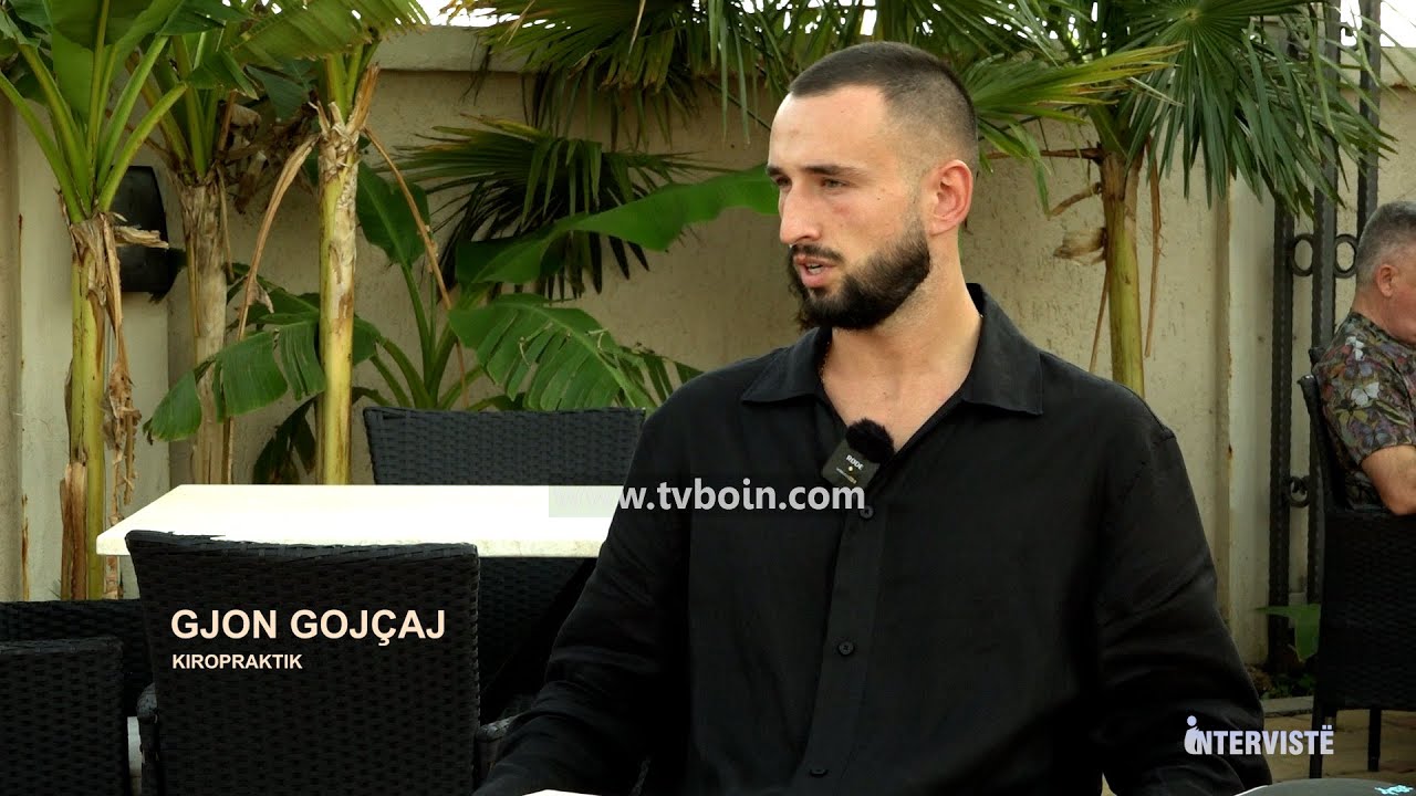 INTERVISTË - Gjon Gojçaj / Kiropraktik - YouTube