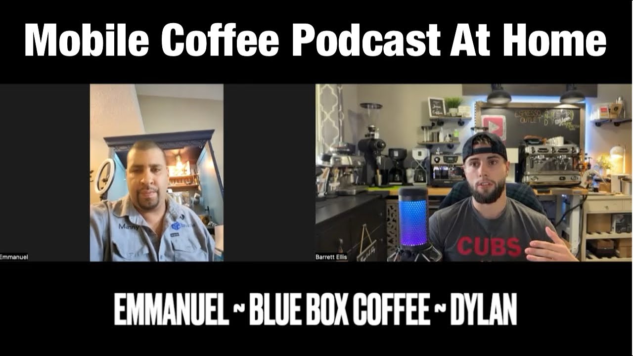 Mobile Coffee Podcast At Home | Blue Box Coffee | Episode 3 - YouTube