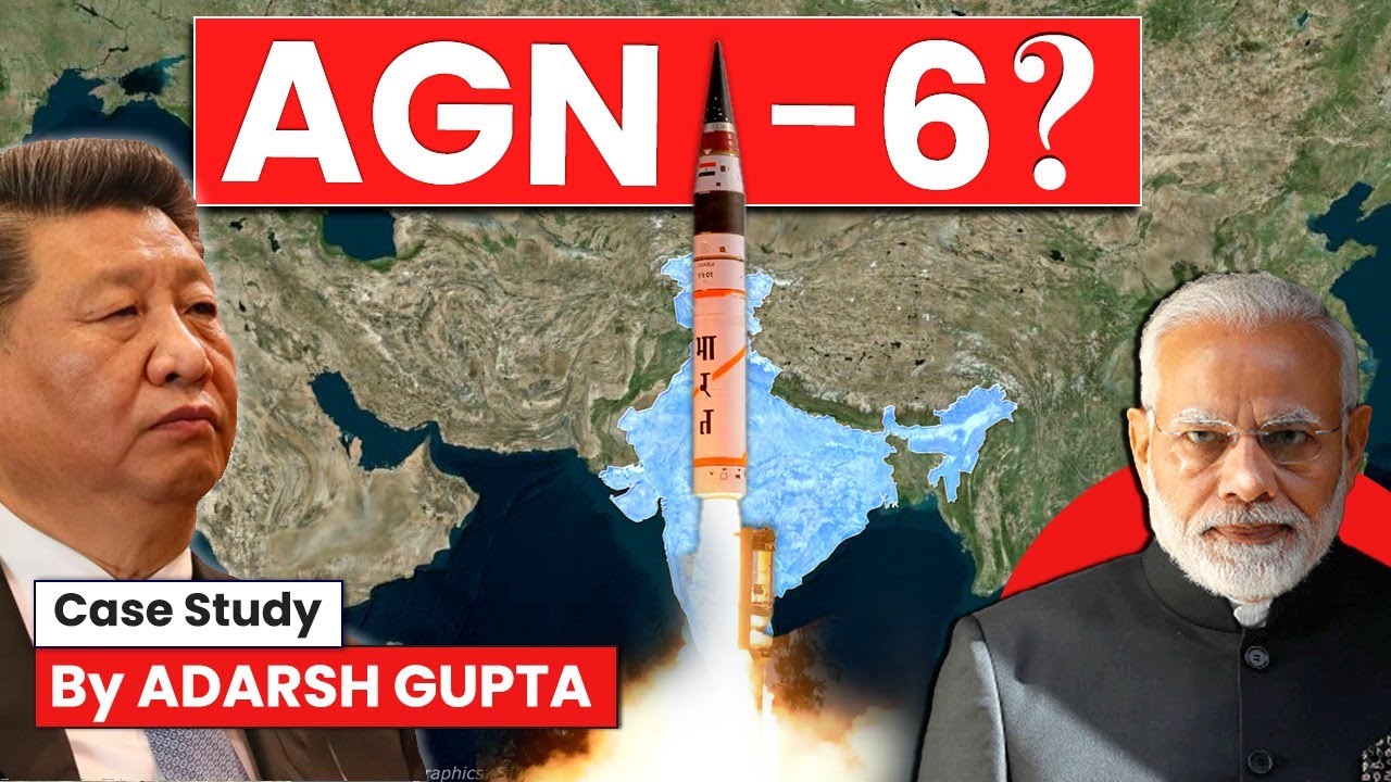 Why China is Afraid from Agni Missiles? Agni 5 & Agni 6 | UPSC Mains ...