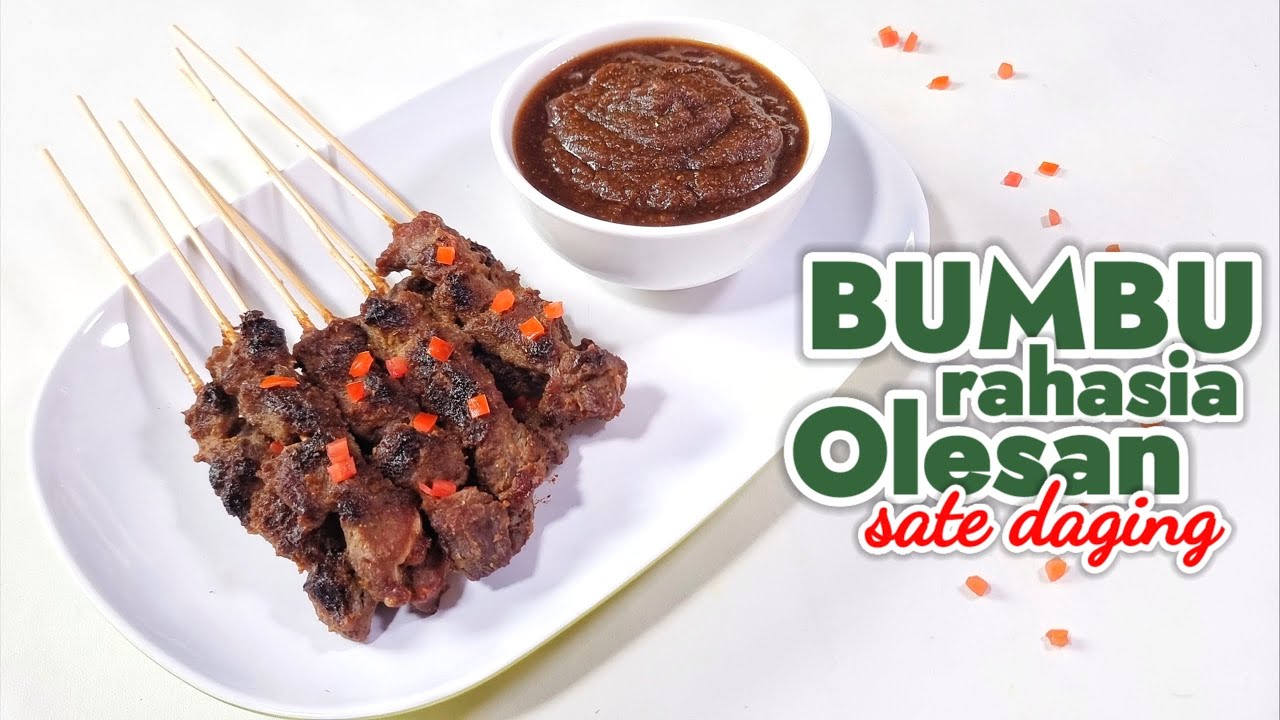 Bumbu Rahasia Olesan Sate Daging Paling Enak Resep Bumbu Oles Sate Daging Youtube