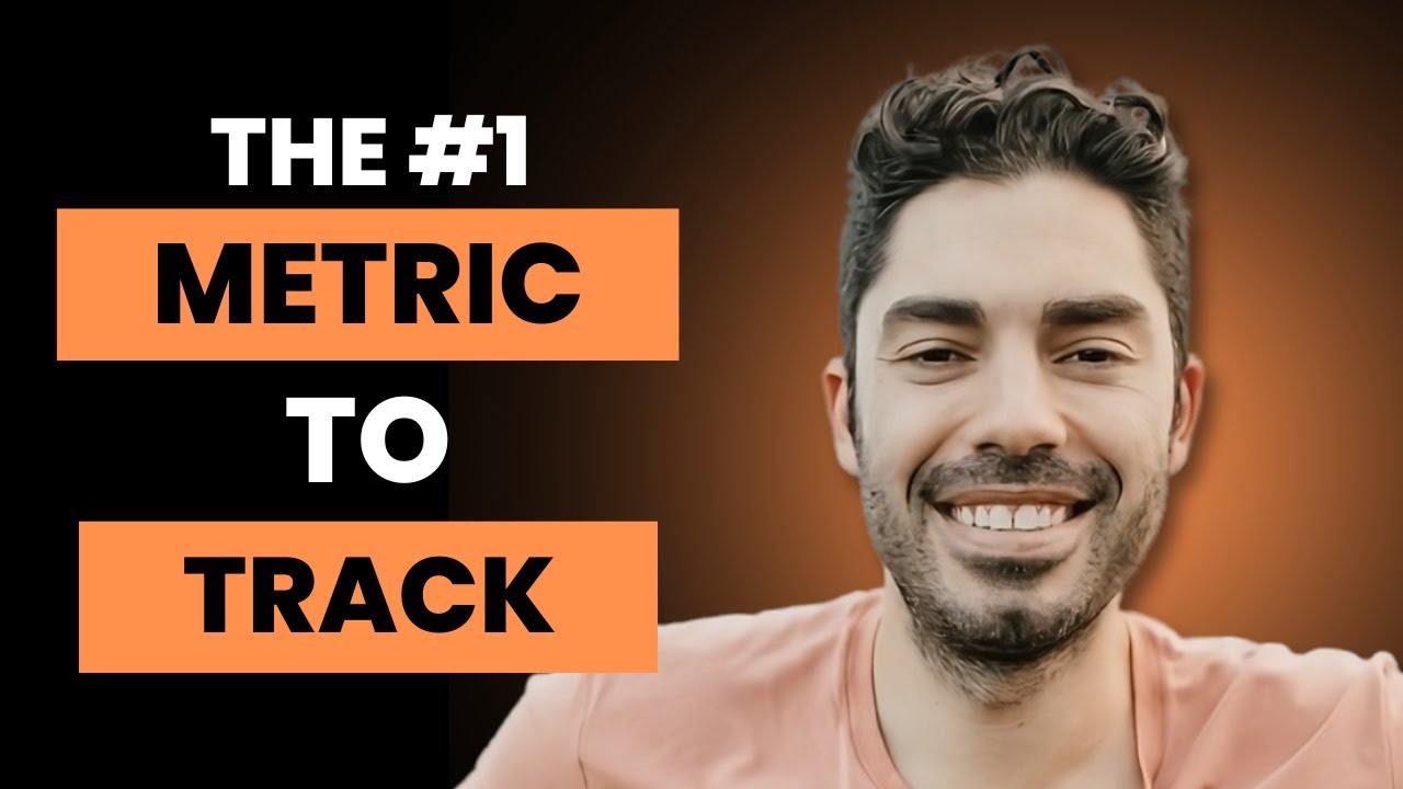 The #1 Metric To Track - YouTube