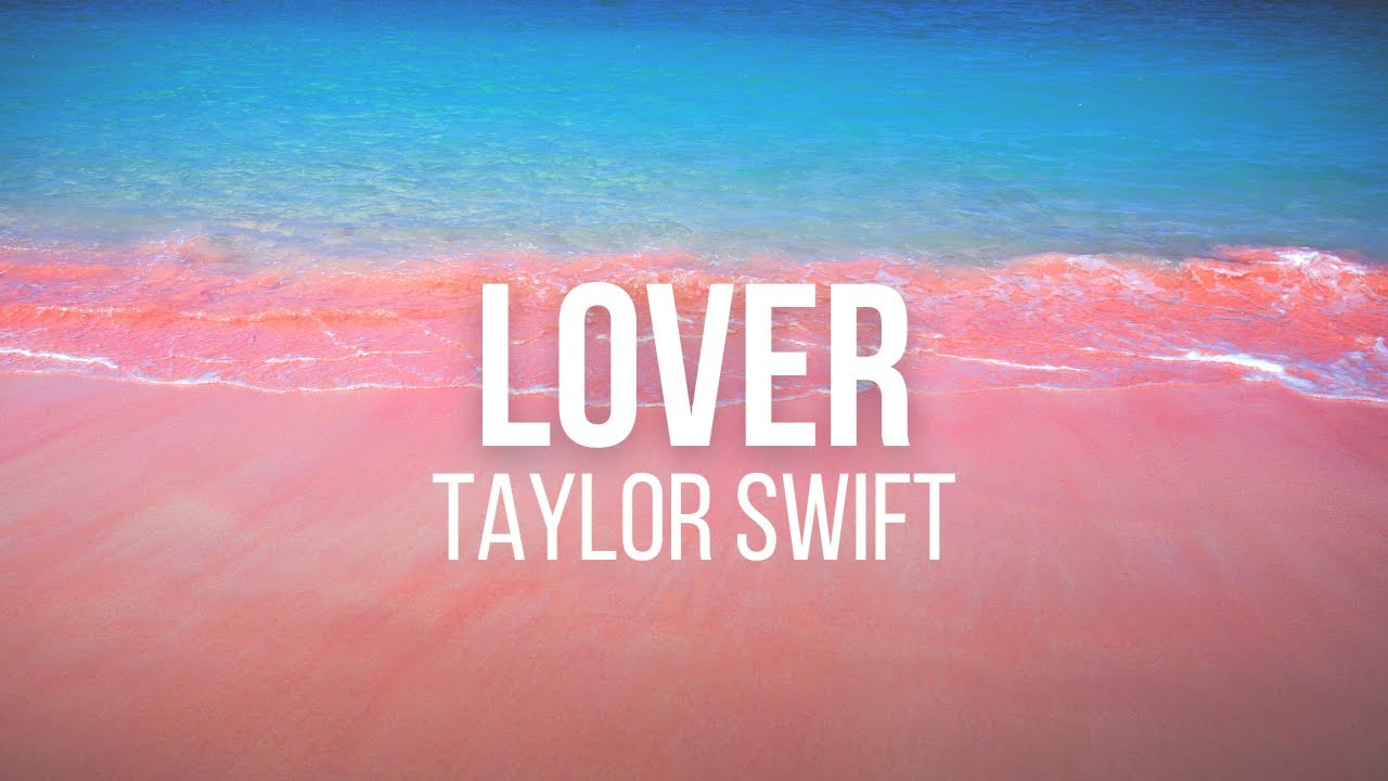 Taylor Swift - Lover (Lyrics) - YouTube