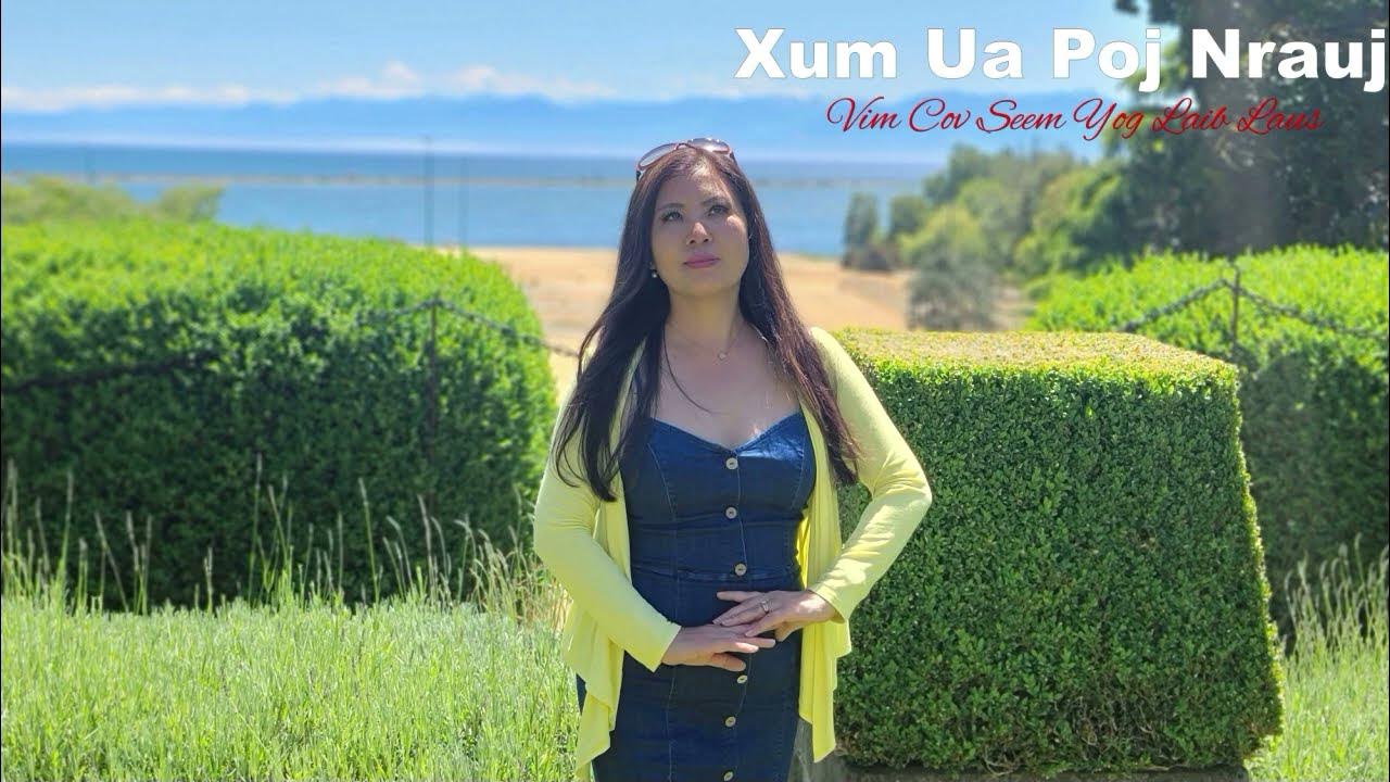 Xum Ua Poj Nrauj Vim Cov Seem Yog Laib Laus~07/28/2023~ - YouTube