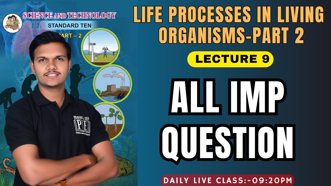 lecture 9 | IMP Question of Life Processes in living organisms-part 2 ...