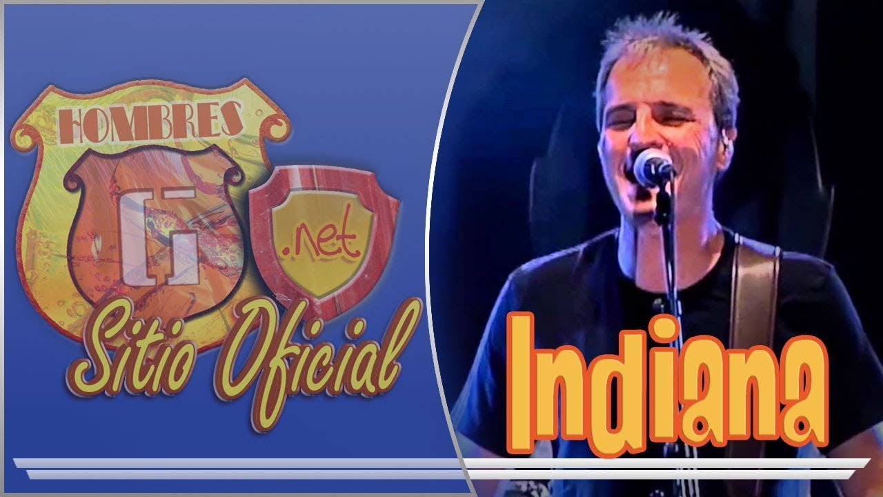 Hombres G - Indiana Directo Ciudad de La Raqueta 2013 - YouTube