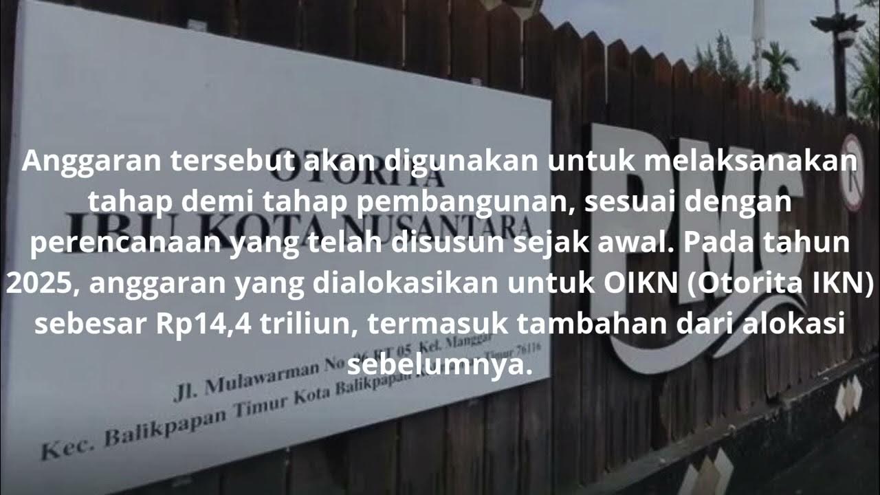 Presiden Pastikan Pembangunan Ibu Kota Nusantara Berlanjut dengan Anggaran Rp48,8 Triiun hingga ...