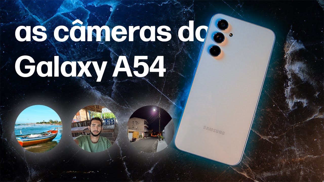 as CÂMERAS do Galaxy A54 5G são boas? TESTE COMPLETO e OPINIÃO - YouTube