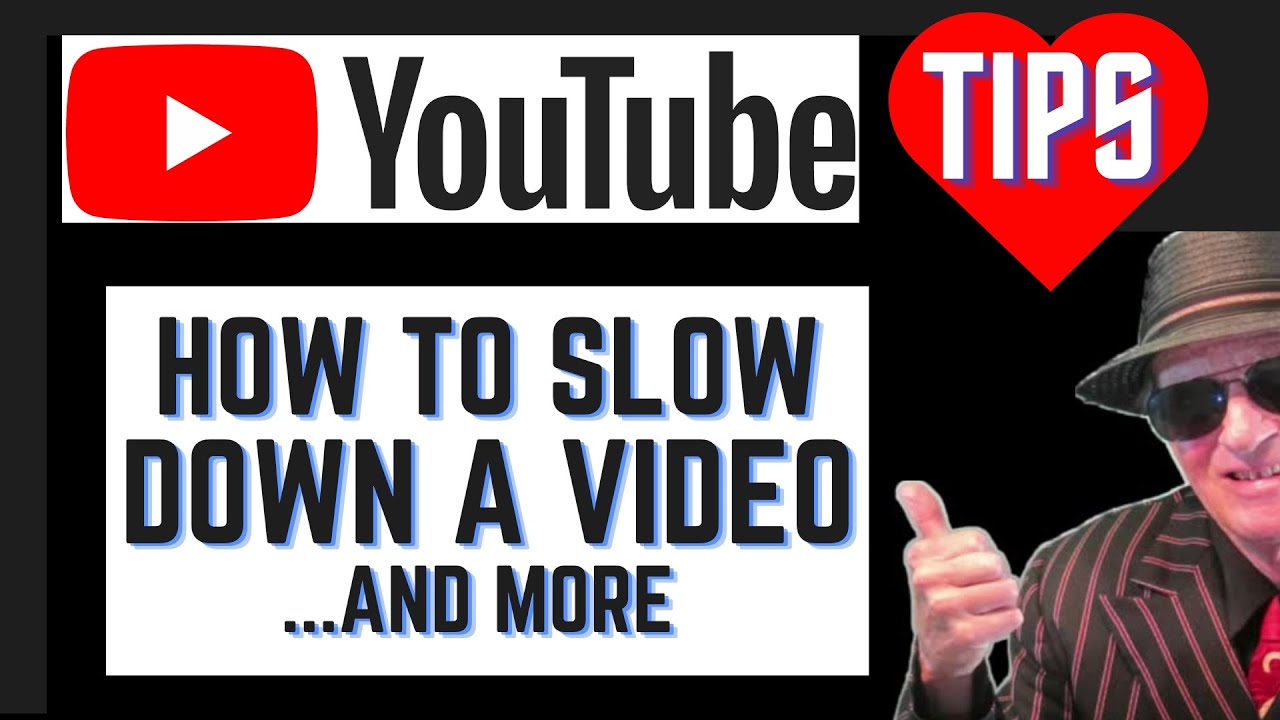 SPECIAL TIPS FOR YOUTUBE VIEWERS: How to slow down a video, and more ...