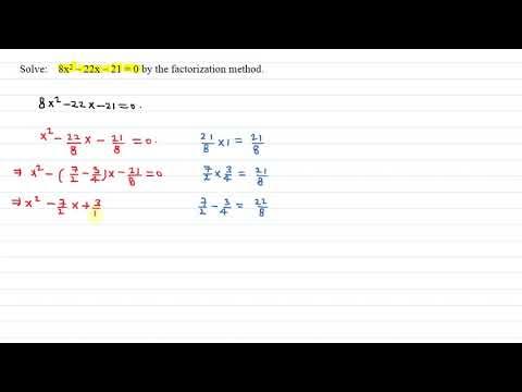 Solve: 8x2 – 22x – 21 = 0 by the factorization method. - YouTube