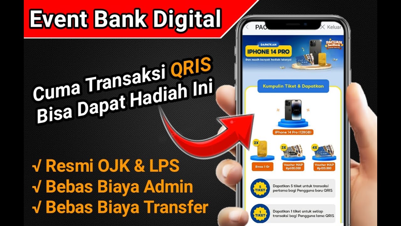 CUMA TRANSAKSI QRIS APLIKASI SEABANK BISA DAPAT HADIAH IPHONE 14 PRO | EVENT BANK DIGITAL ...