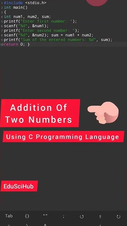 Sum Of Two Numbers In C Programming Language Shorts Cprogram Youtube 3702
