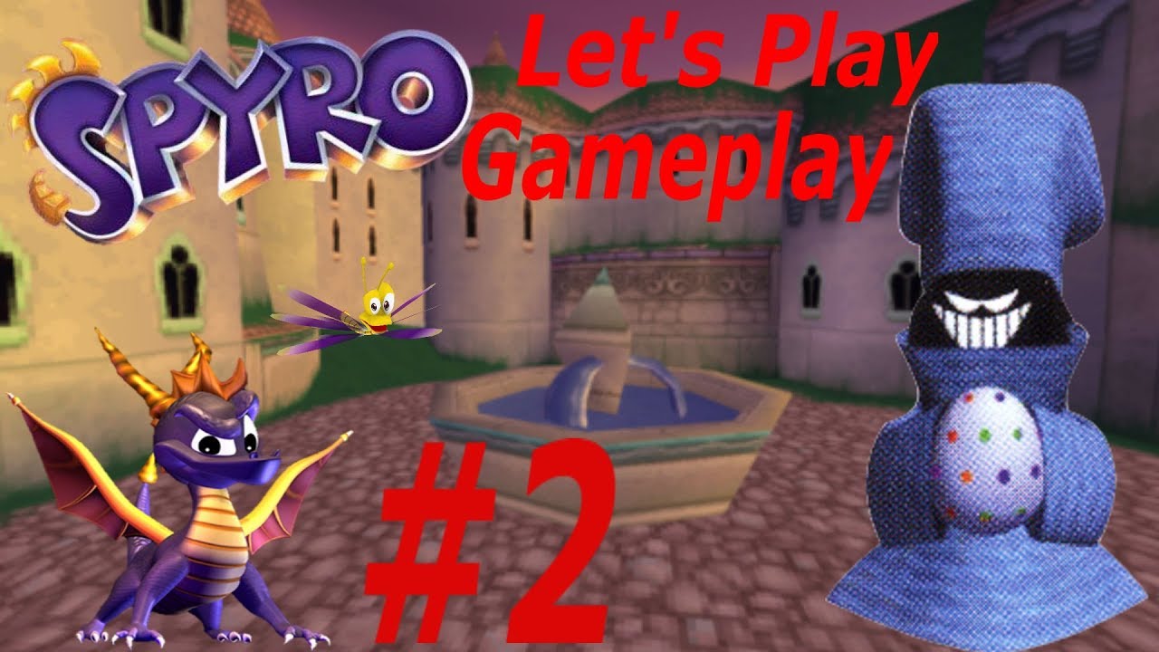 EGG THIEF!!! - Let's Play Spyro The Dragon Part 2 Gameplay - YouTube